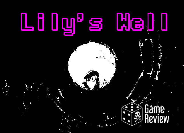 Lily’s Well – Review – Reviews as Fair as a Die Roll