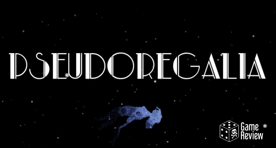 Pseudoregalia – Review – Reviews as Fair as a Die Roll