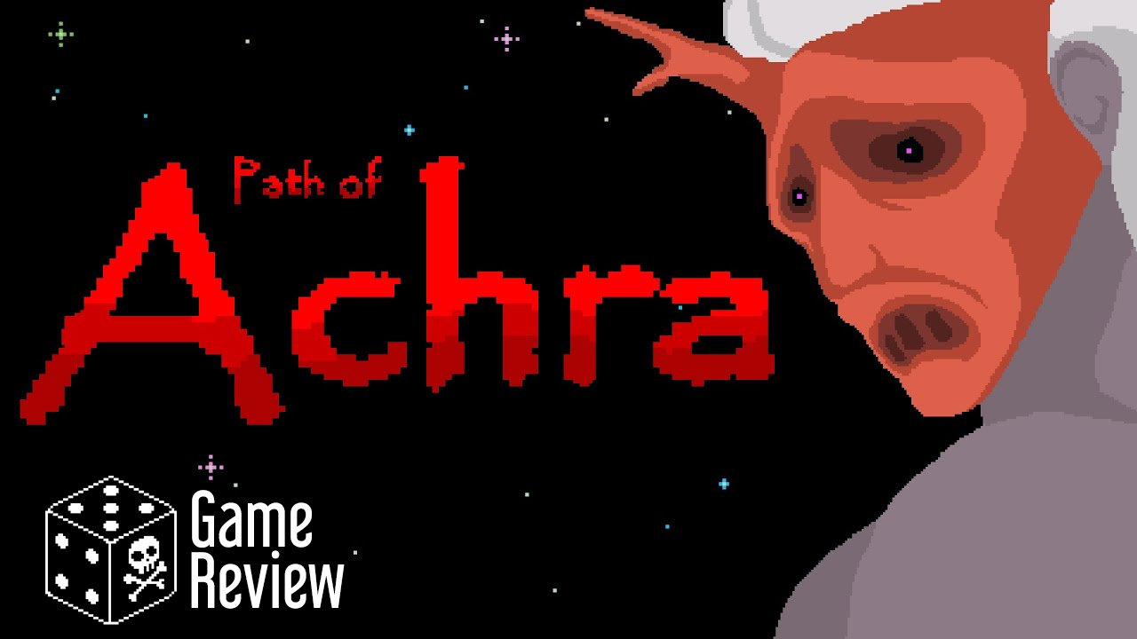 Path of Achra – Review (PC) – Reviews as Fair as a Die Roll