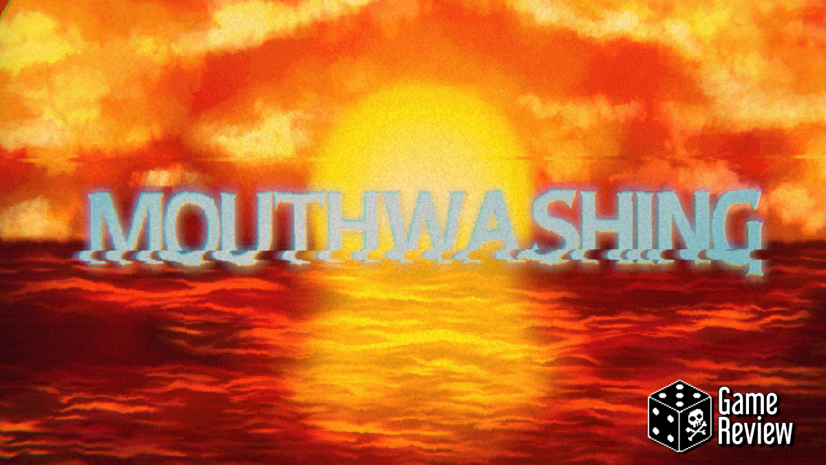 Mouthwashing – Review (PC) – Reviews as Fair as a Die Roll